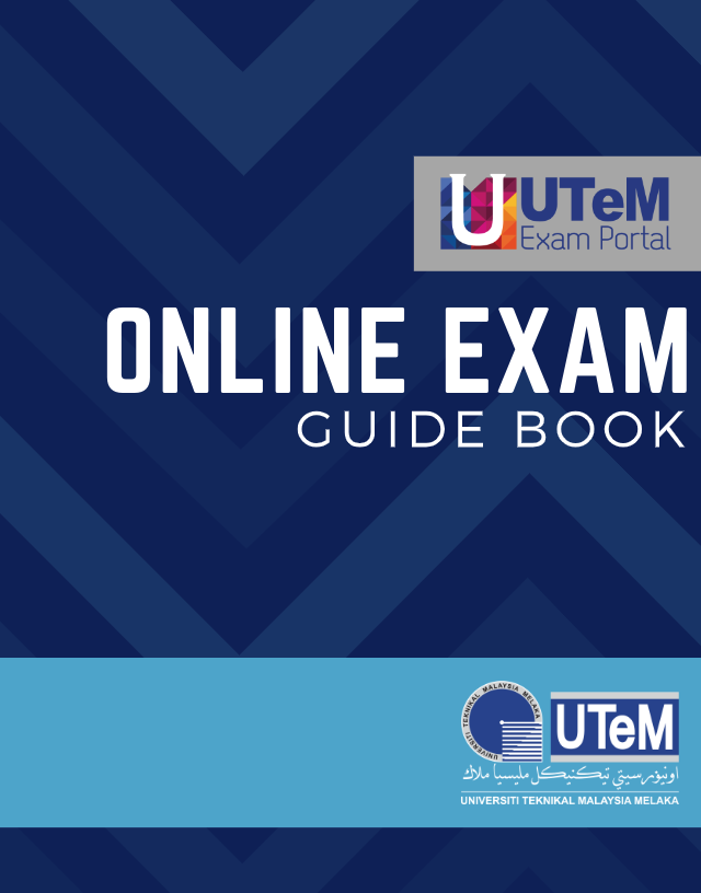 ONLINE EXAM GUIDE BOOK – UTeM Exam Archive